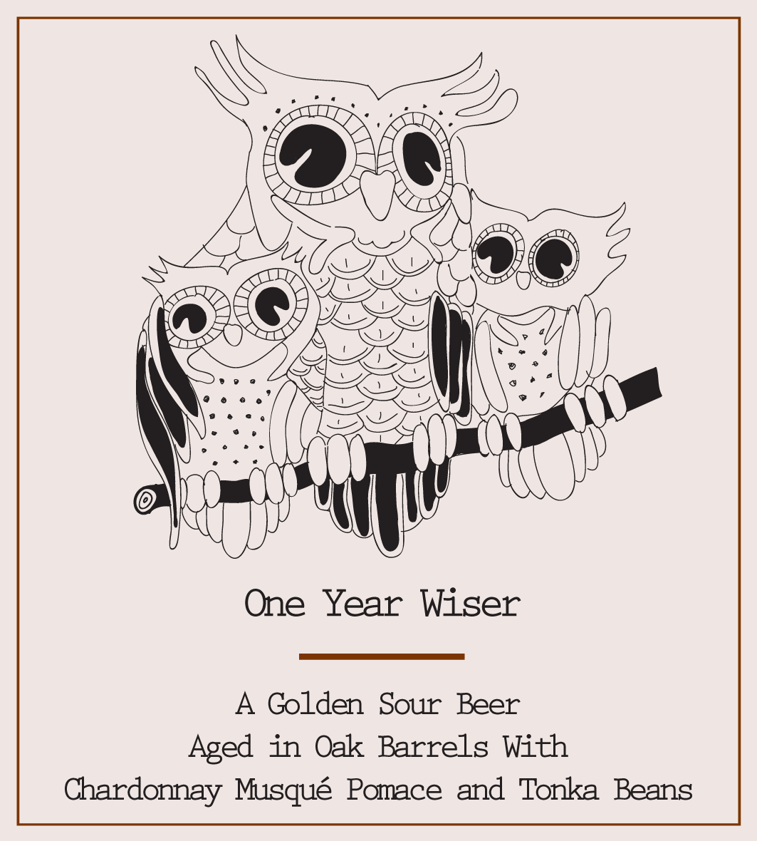 One Year Wiser – Small Pony Barrel Works